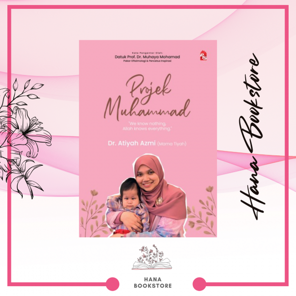 Projek Muhammad oleh Dr Atiyah Azmi | PGMall