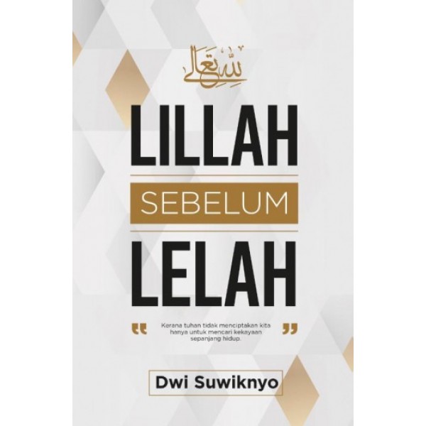 Lillah Sebelum Lelah | PGMall