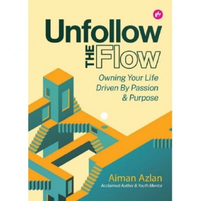 [SB] Unfollow The Flow - Owning Your Life Driven By Passion & Purpose | PGMall
