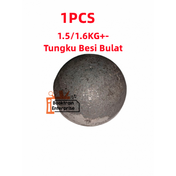 (READY STOCK)1.5/1.6Kg+-(TEBAL) Tungku Besi Bulat/ Iron Sphere/cast ...