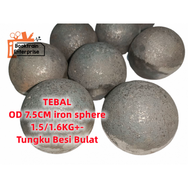 (READY STOCK)1.5/1.6Kg+-(TEBAL) Tungku Besi Bulat/ Iron Sphere/cast ...
